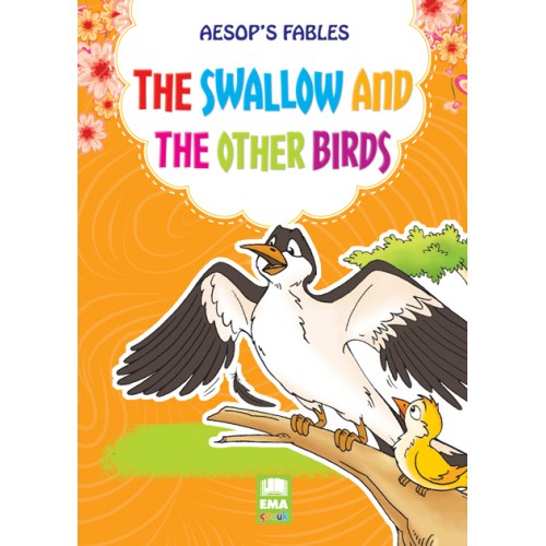 THE SWALLOW AND OTHER THE BIRDS